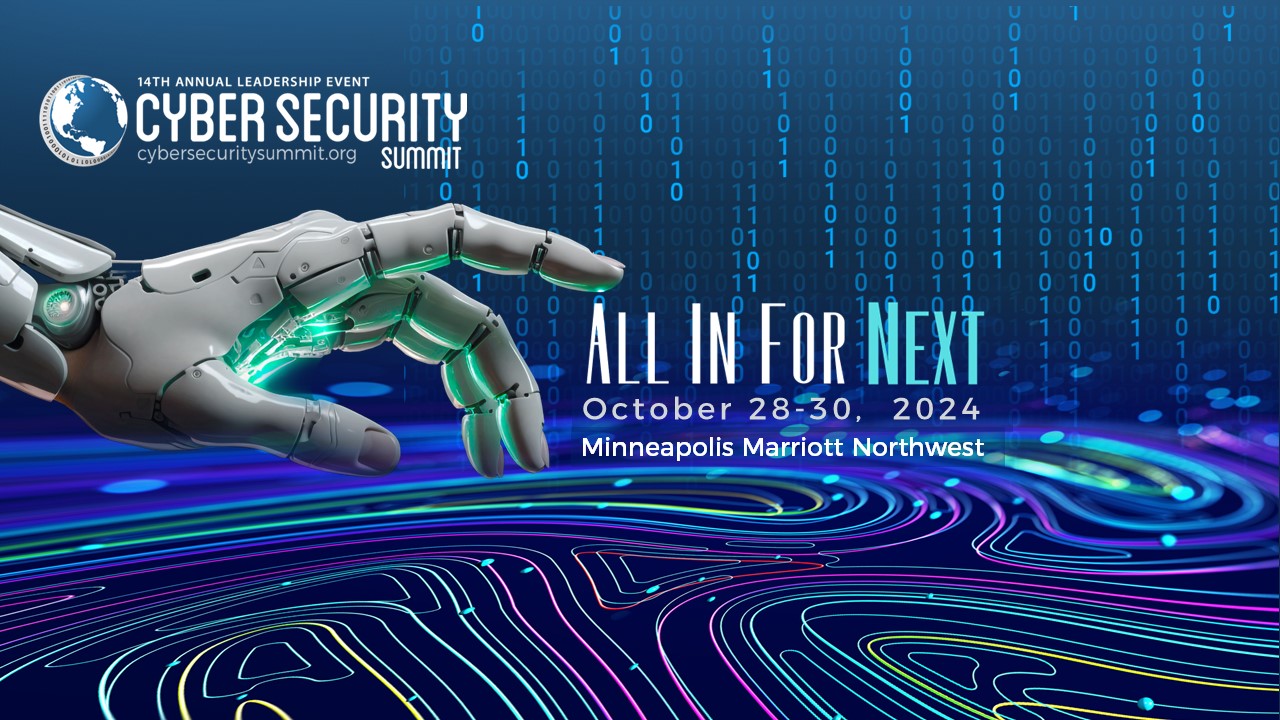 CYBER SECURITY SUMMIT IMAGE ALL IN FOR NEXT 14TH ANNUAL THEME – 15th Annual Cyber Security ...
