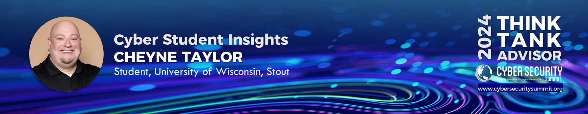 Cyber Security Summit Blog Post Cheyne Taylor 2-28-24 – 16th annual ...